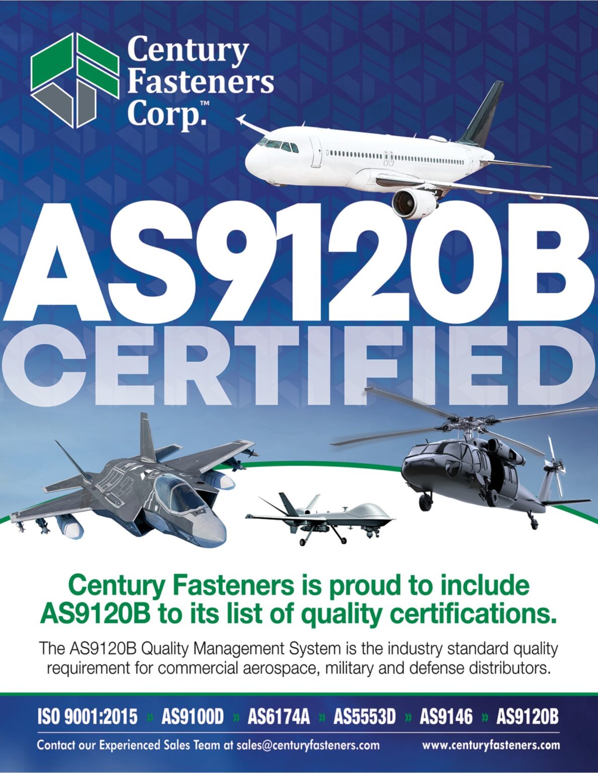 ISO9001: 2015, AS9100D and AS9120B Registered - Century Fasteners Corp.
